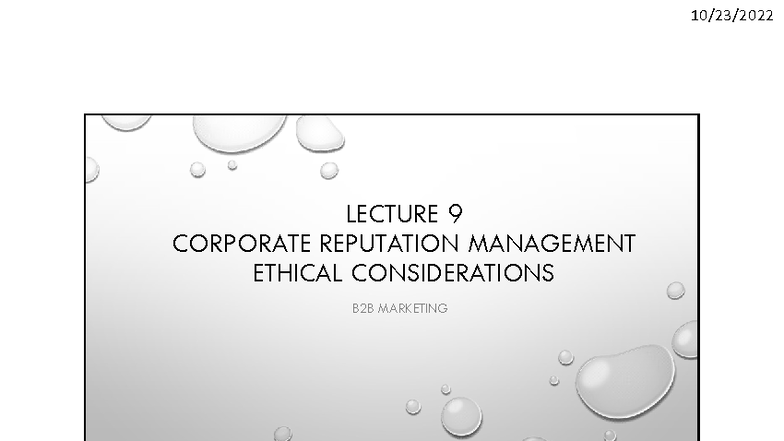 LECTURE 9: CORPORATE REPUTATION & ETHICS IN B2B MARKETING - Studocu