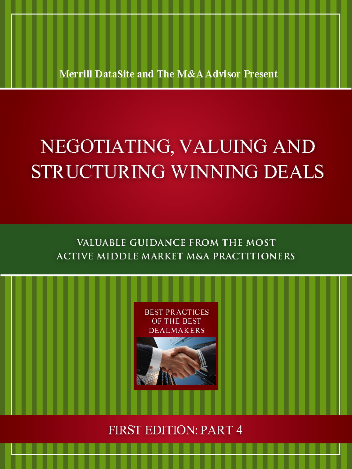 Part 4: Best Practices in Negotiating, Valuing & Structuring Deals ...