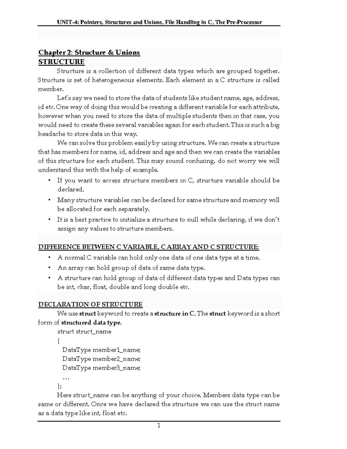 Module 4 Notes - Chapter 2: Structure & Unions STRUCTURE Structure is a ...