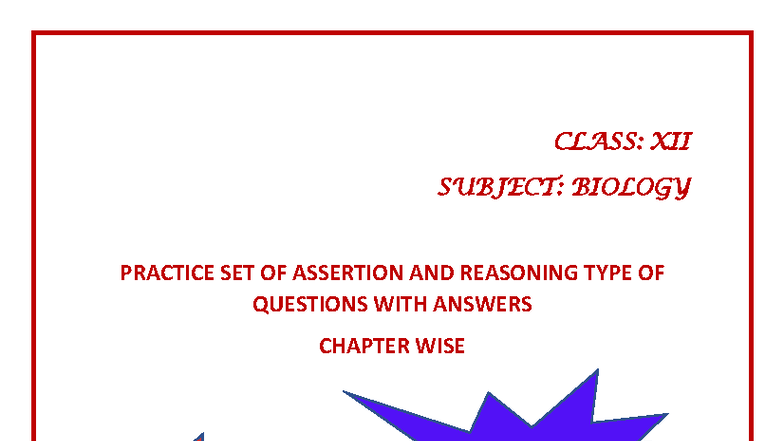 XII Biology Assertion and Reasoning Q&A: Chapter-wise Practice Set ...