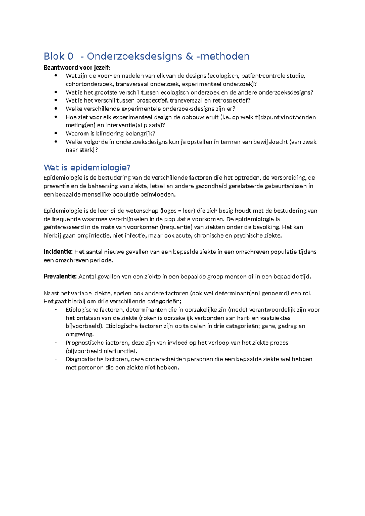 Blok 0 - Onderzoeksdesigns en Methodologie: Voordelen en Nadelen ...