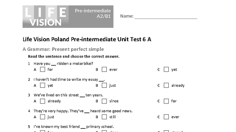 Life Vision Poland Unit Test 6A: Present Perfect Simple Grammar - Studocu