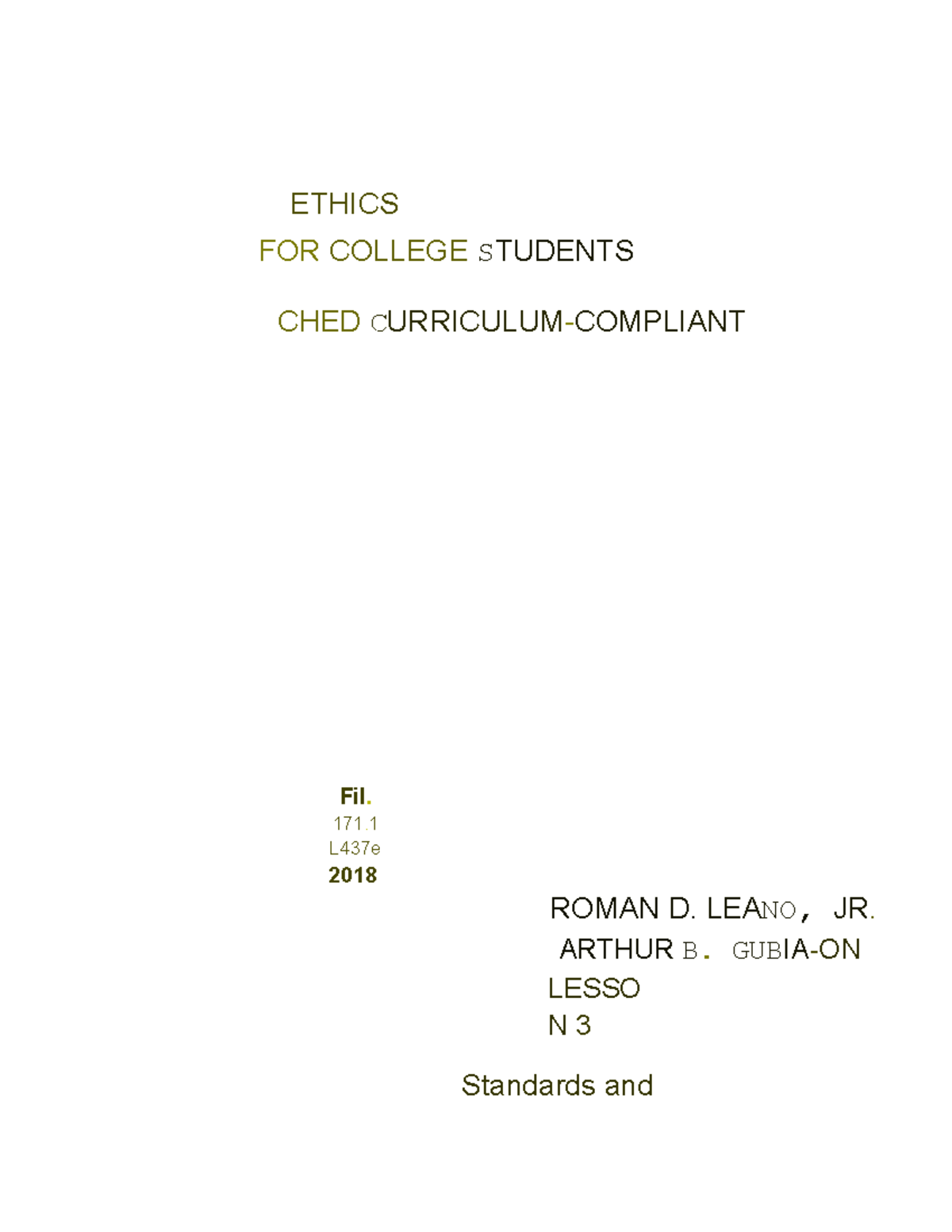 Ethics CHED 171: Understanding Moral Standards & Dilemmas - Lesson 3 ...