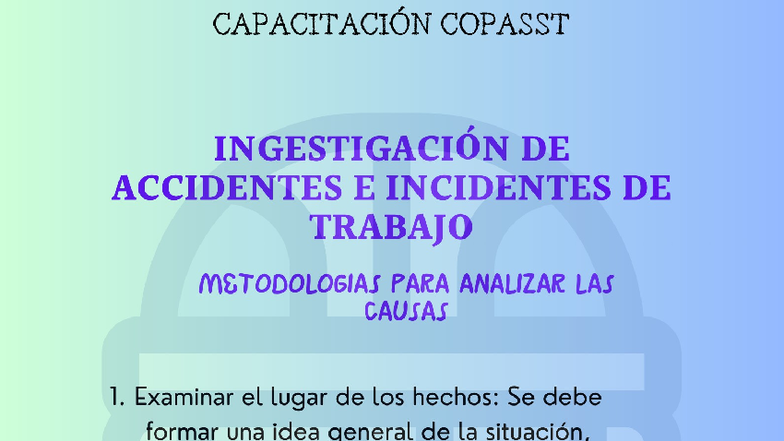 CAPACITACIÓN COPASST: INVESTIGACIÓN DE ACCIDENTES Y LIDERAZGO EN EL ...