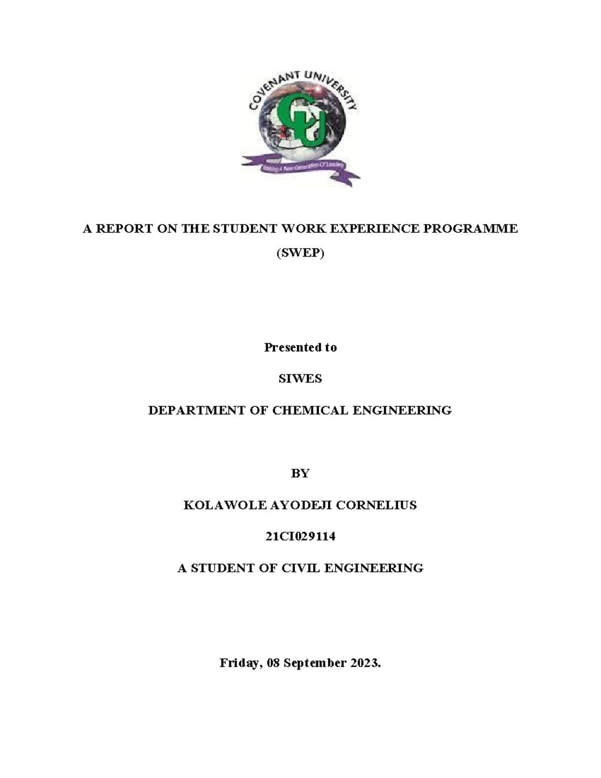 SWEP Report: Student Work Experience Programme in Chemical Engineering ...