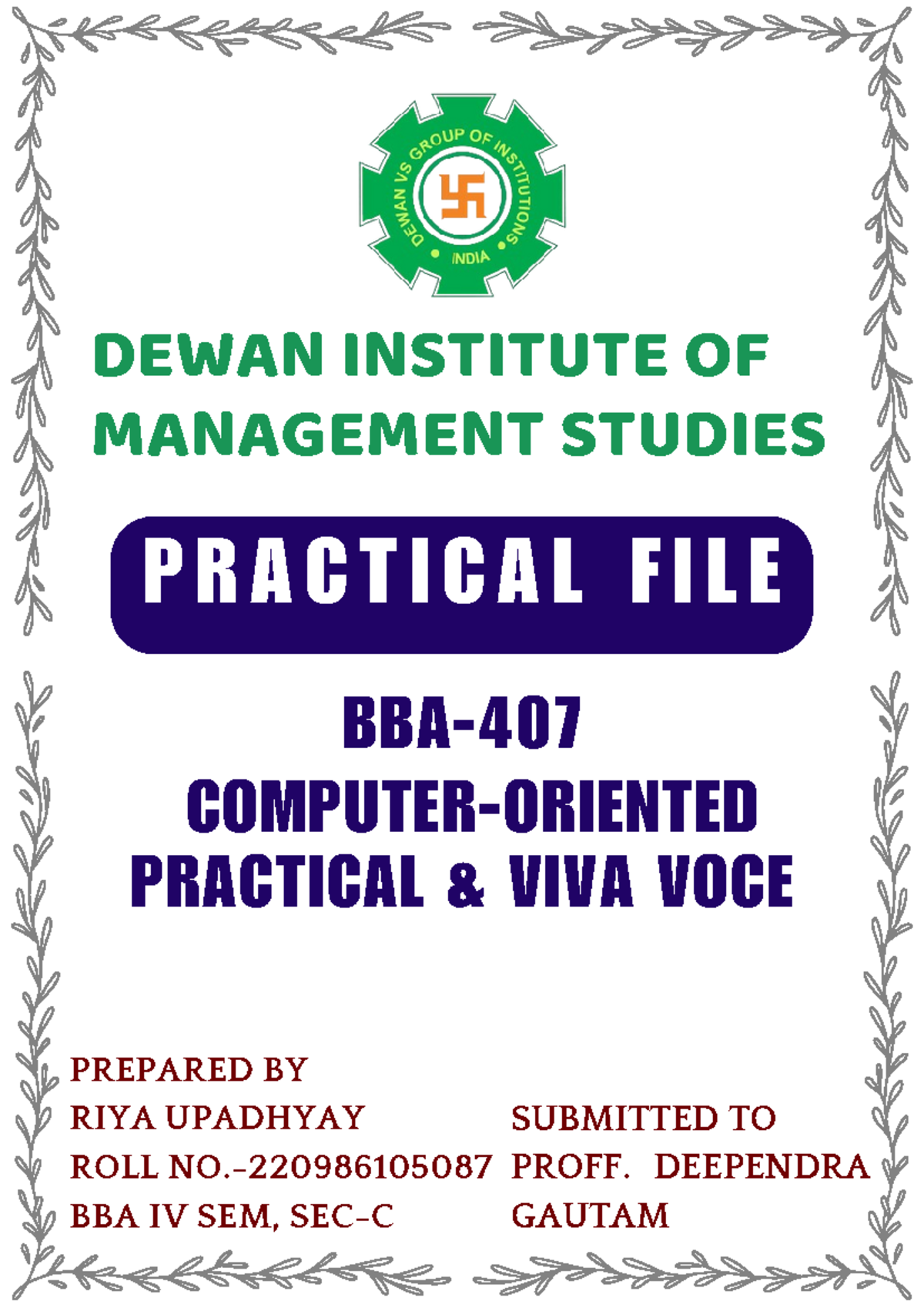BBA-407 Practical File - Management Studies & Viva Voce Guide - Studocu