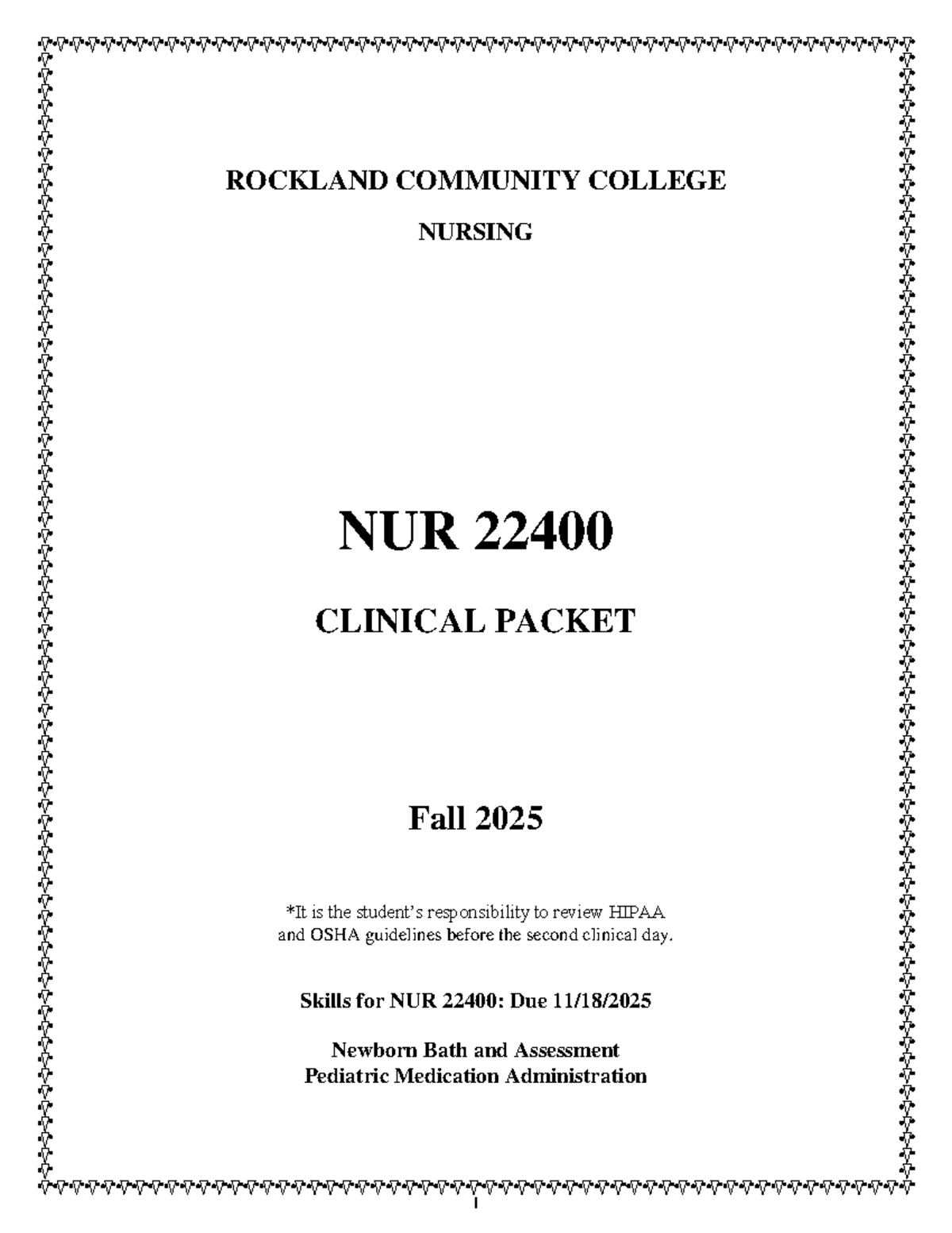 NUR 22400 Clinical Packet: Essential Guidelines for Fall 2025 - Studocu