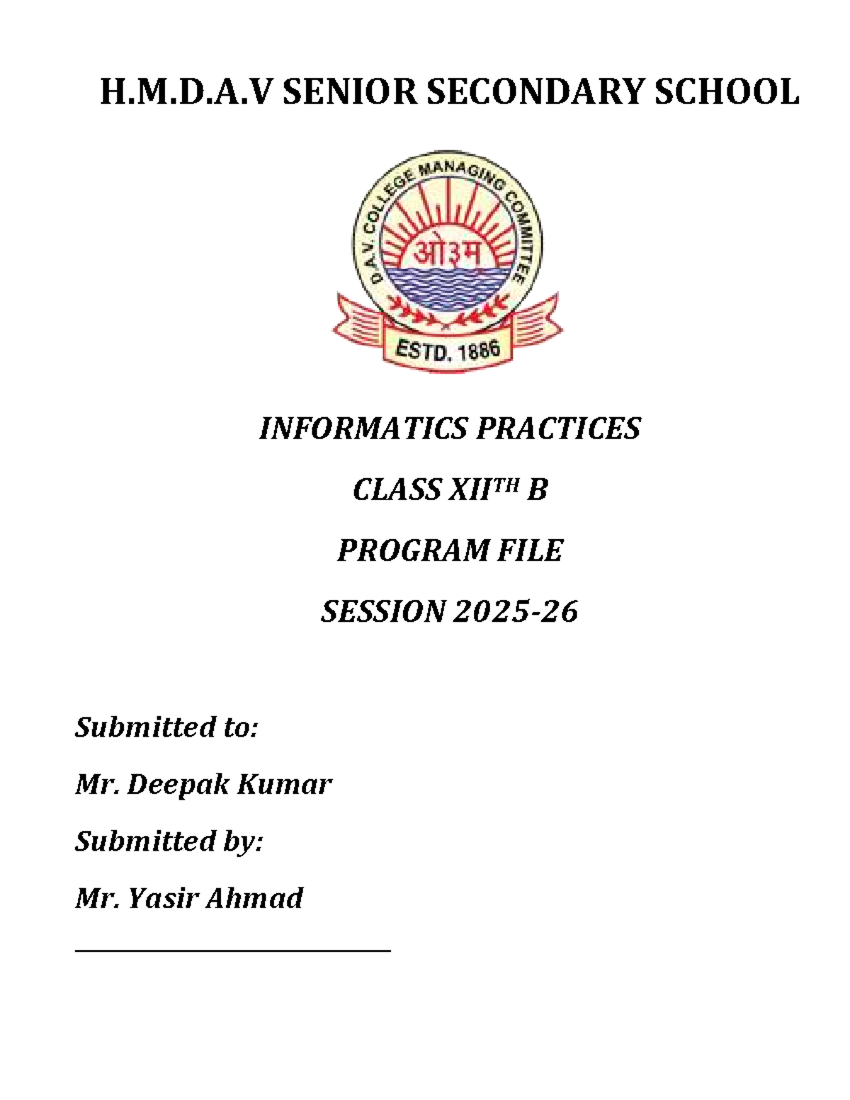 IP Program File - Class XII Informatics Practices Project Guide - Studocu