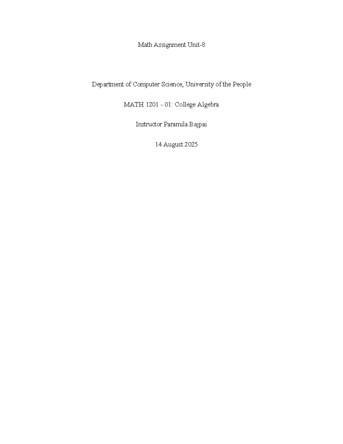 Math Assignment Unit-8: MATH 1201 01 College Algebra Solutions - Studocu