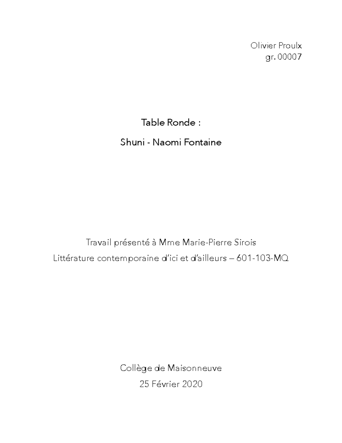 Table Ronde Shuni - Olivier Proulx gr. Table Ronde : Shuni - Naomi ...