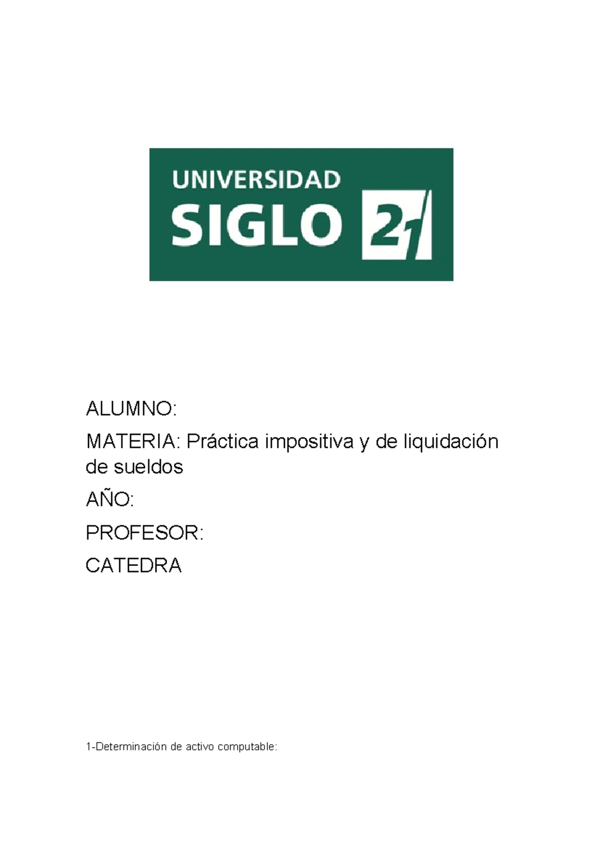 TP4 Práctica Impositiva: Liquidación de Sueldos y Activos Computables ...