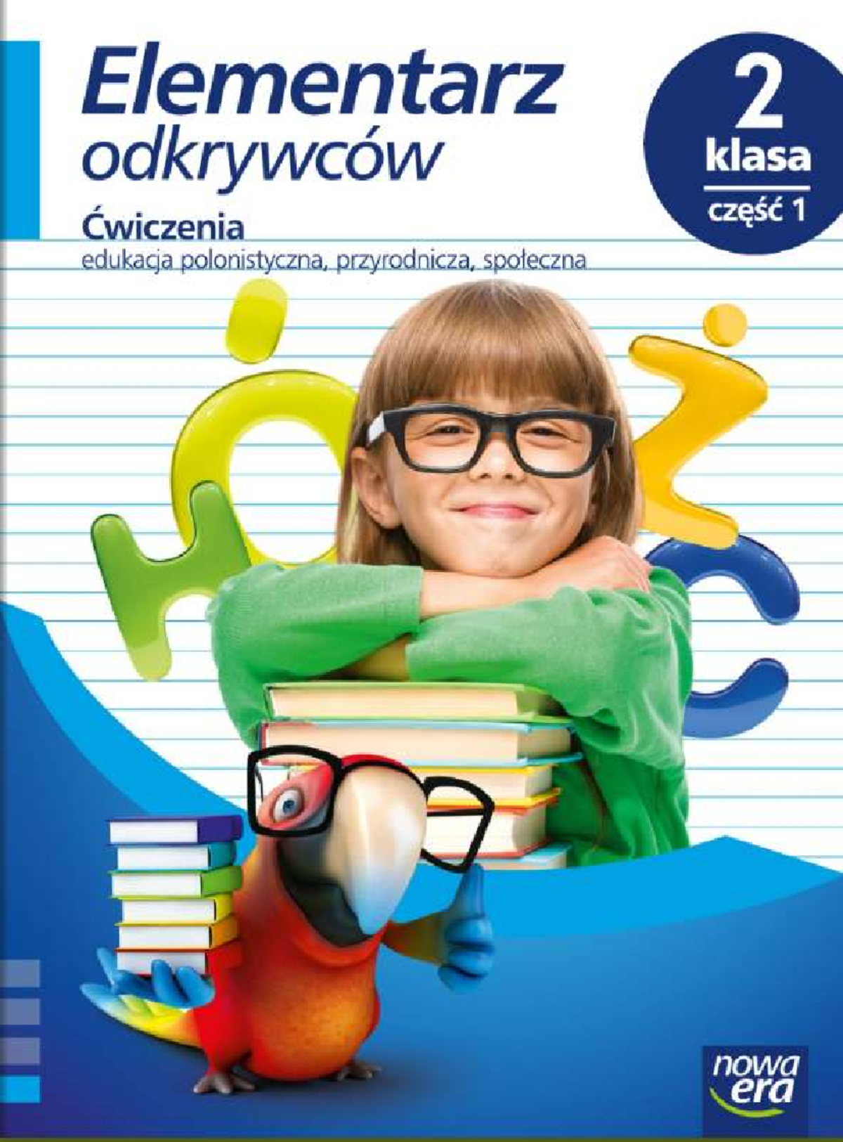 Elementarz Odkrywców Polski kl. 2 Ćwiczenia Część 1 - Studocu