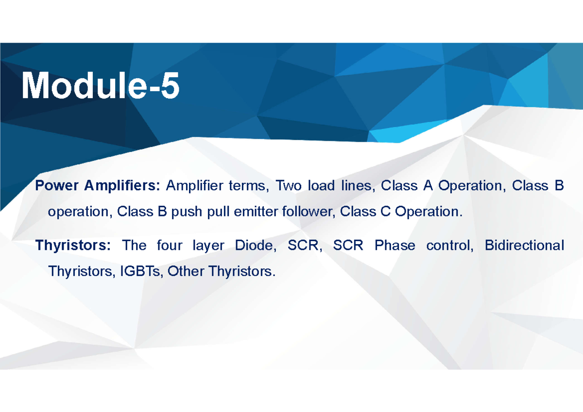 Module 5 EPC ppt - Module- Power Amplifiers: Amplifier terms, Two load ...
