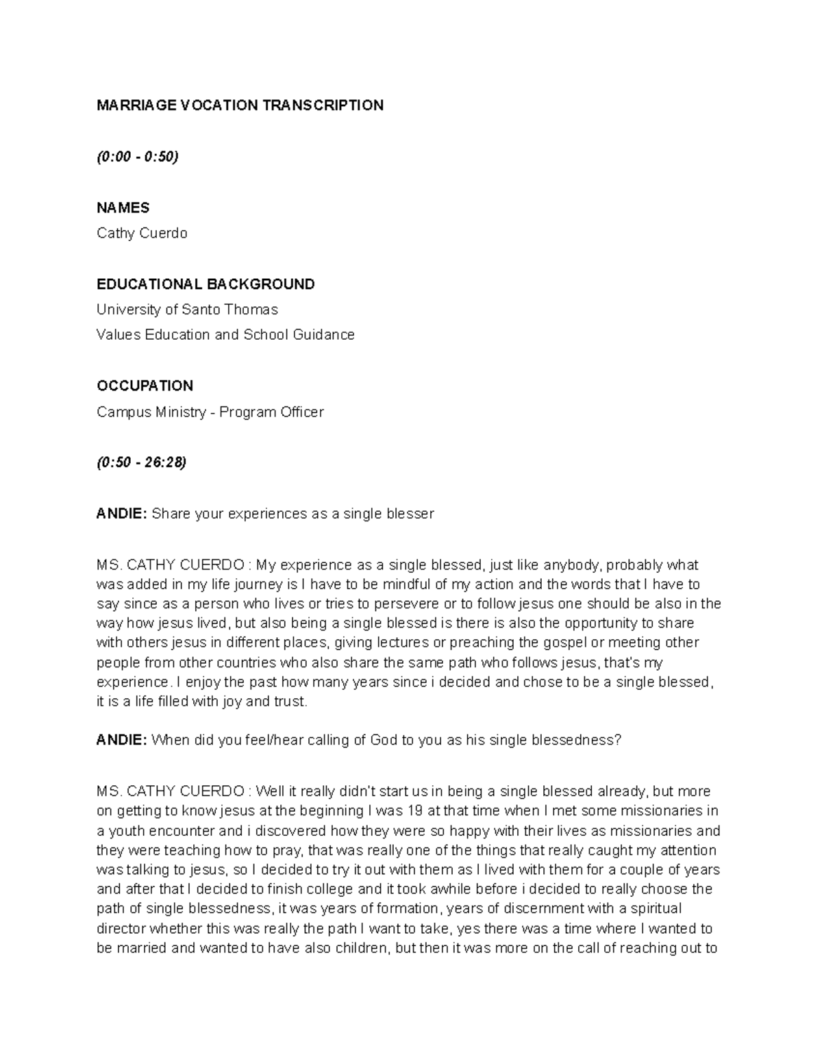 Single - MARRIAGE VOCATION TRANSCRIPTION (0:00 - 0:50) NAMES Cathy ...
