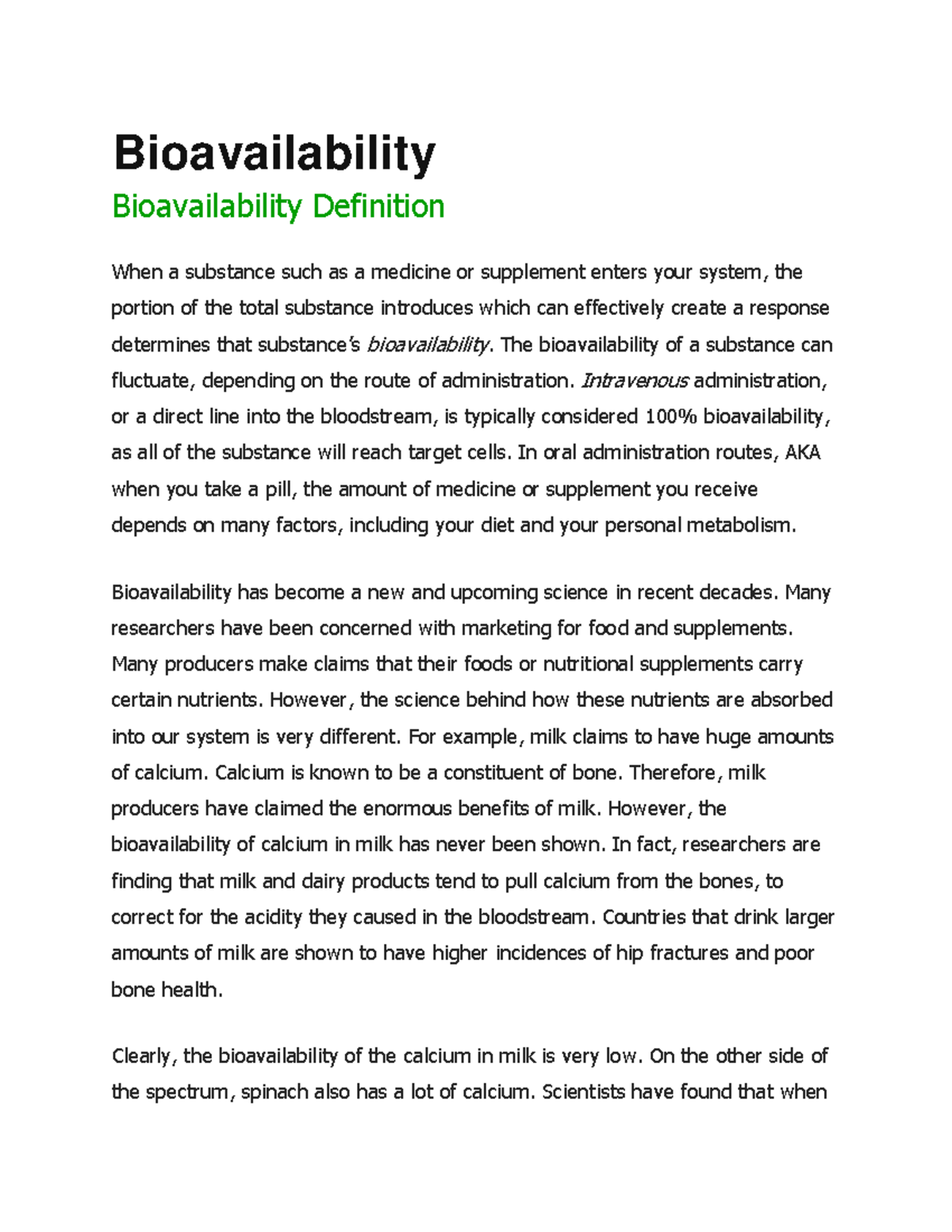 Bioavailability - The bioavailability of a substance can fluctuate ...
