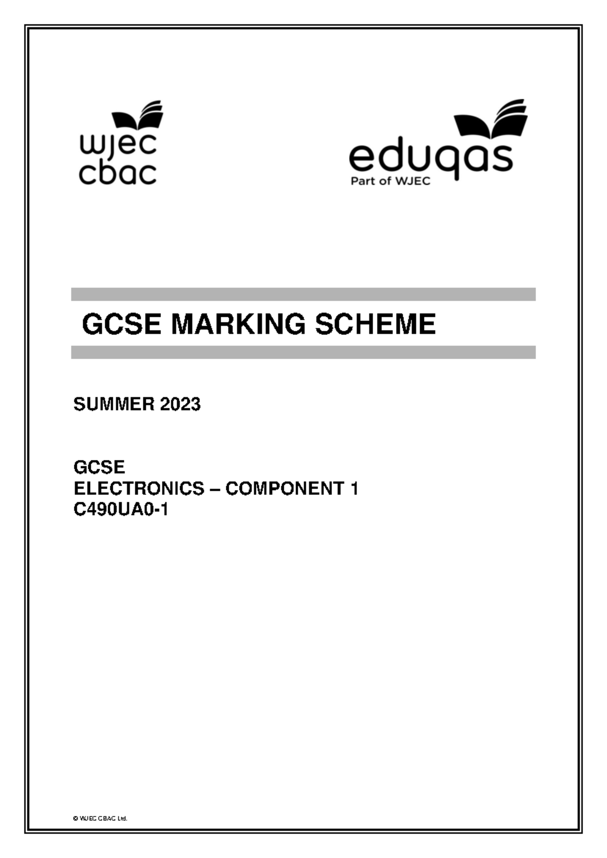 WJEC Eduqas GCSE Electronics Component 1 Marking Scheme Summer 2023 ...