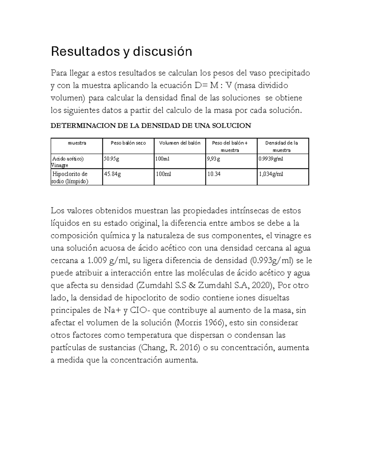 Resultados y discusion informe - Resultados y discusión Para llegar a ...