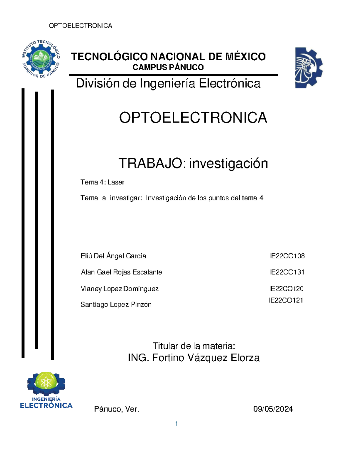 Optoelectrónica IE22CO108: Investigación sobre Láseres y Aplicaciones ...
