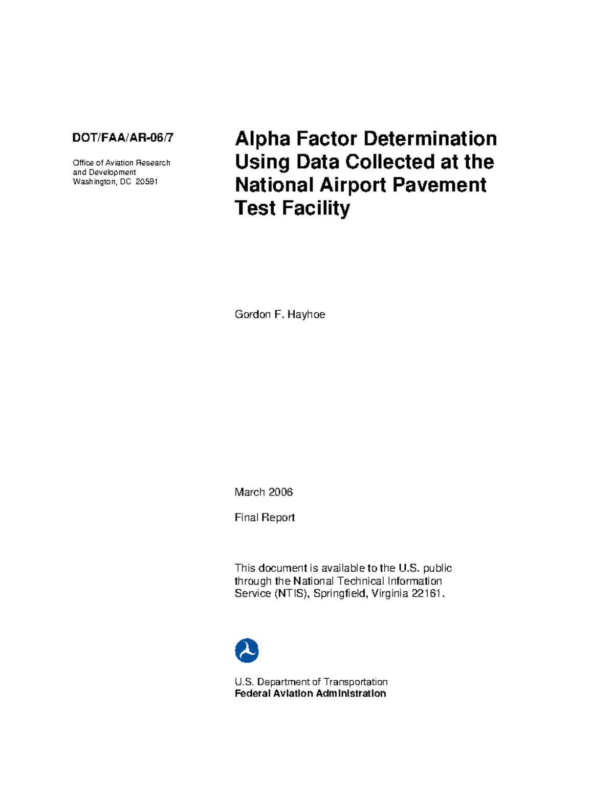 Alpha Factor Determination for NAPTF Pavement Evaluation (DOT/FAA/AR-06 ...