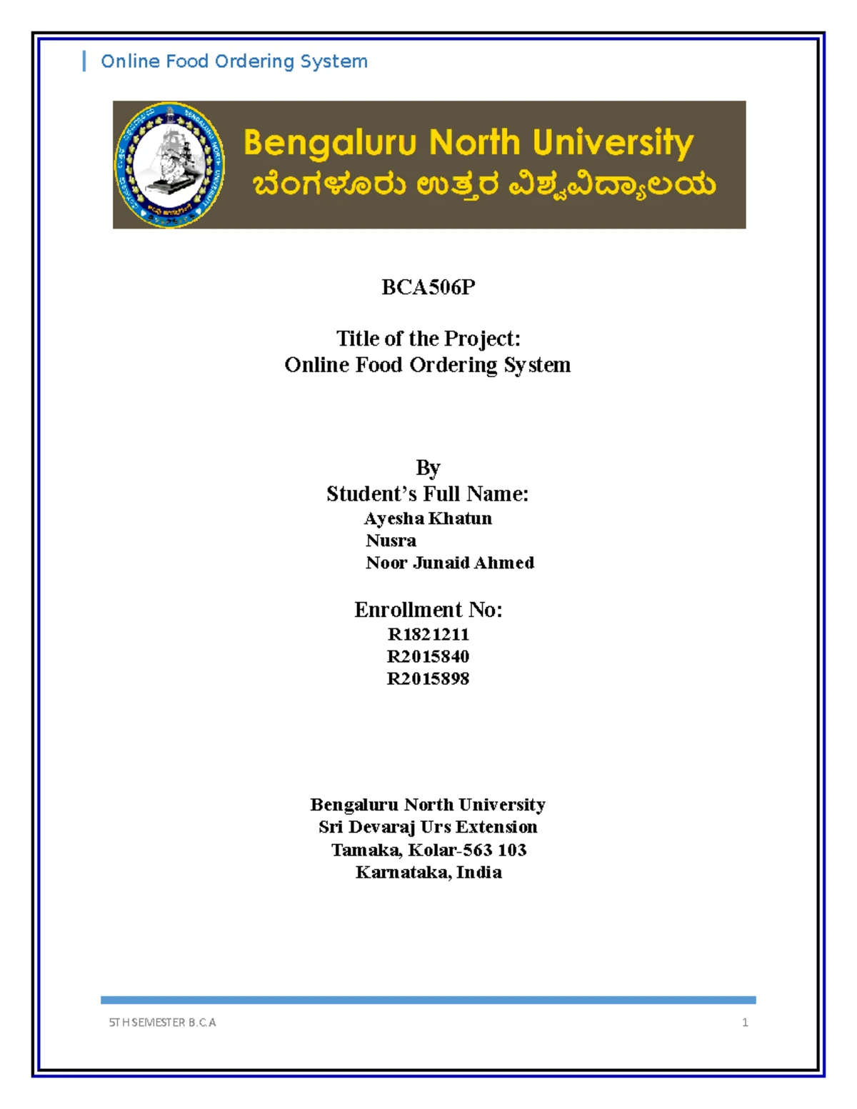 Foodproject xx - FInal Year project report online food ordering system with codes - BCA506P ...