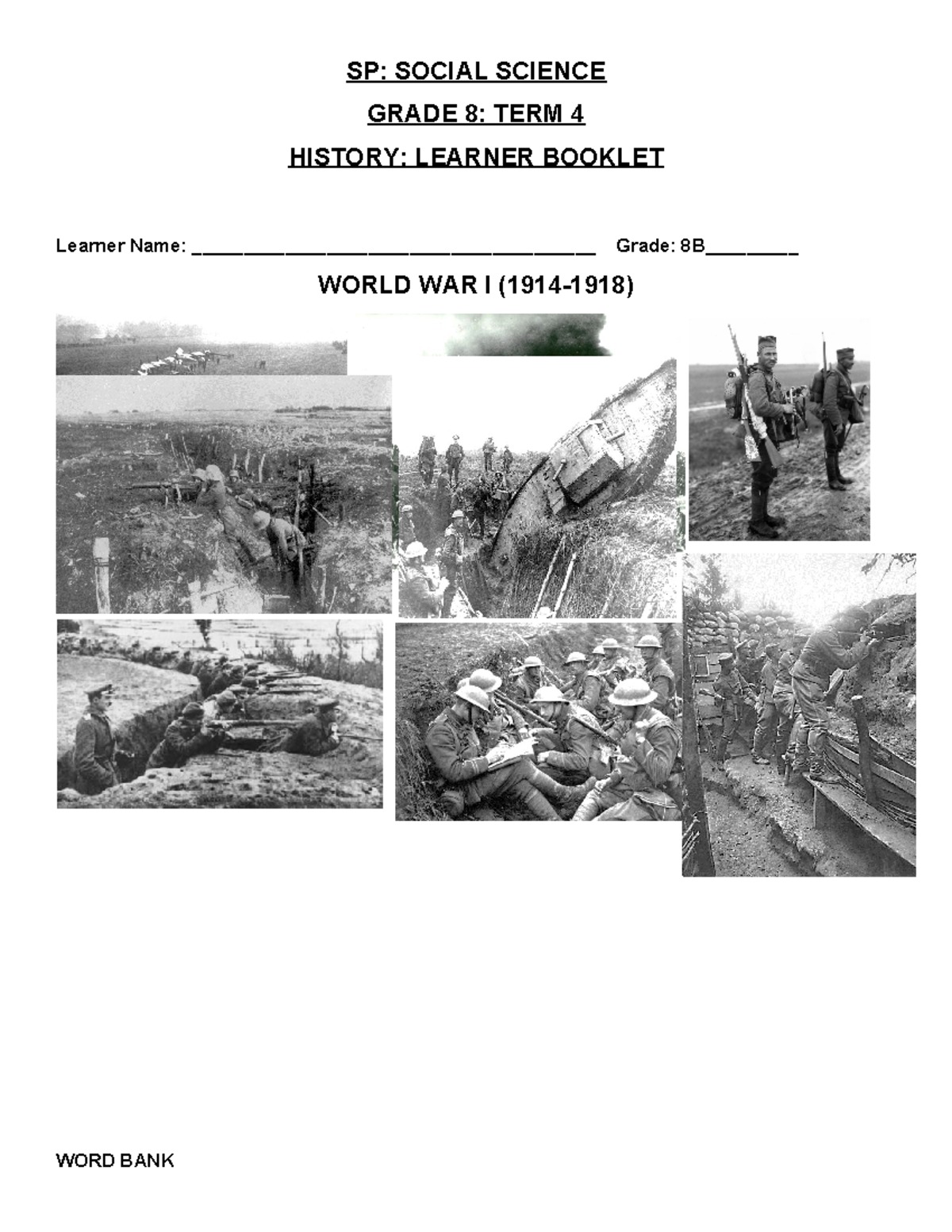 Grade 8 Term 4 History: World War I Overview (1914-1918) - Studocu