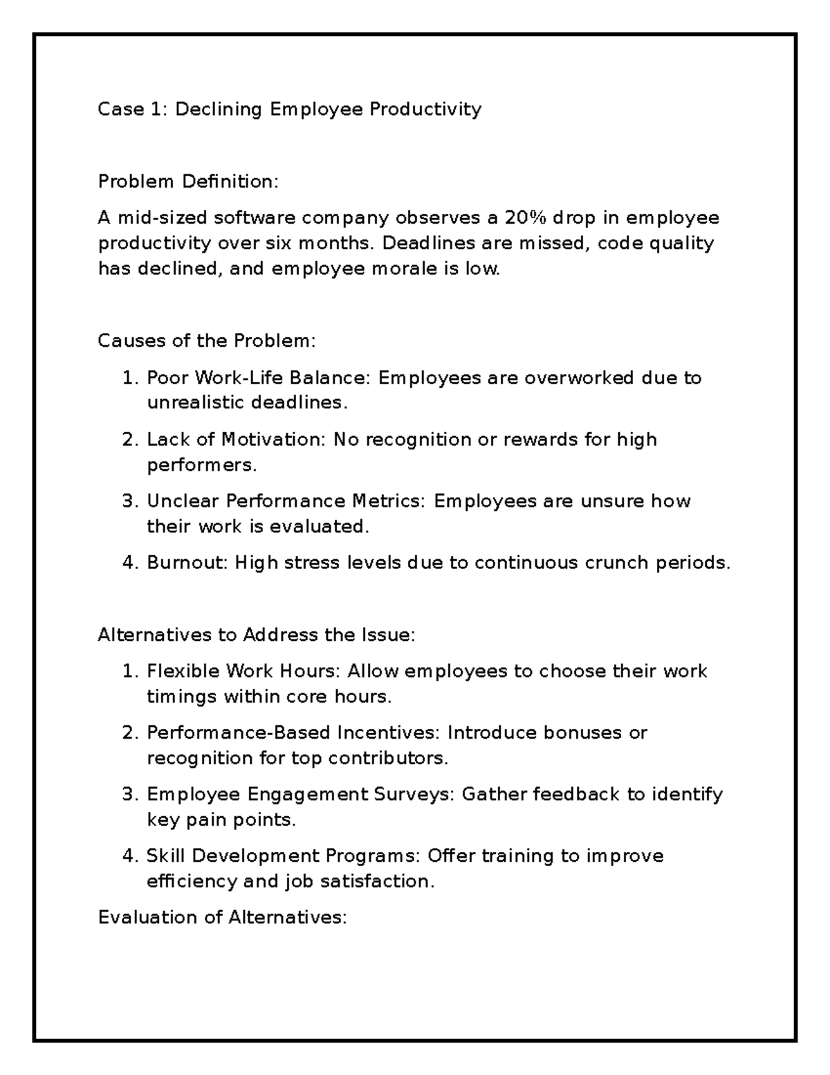 Case 1: Management Case Study on Employee Productivity Decline - Studocu