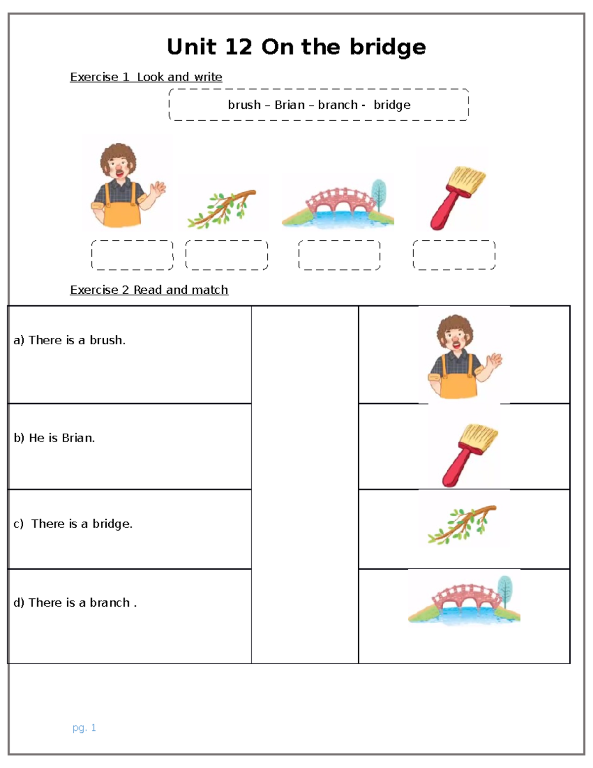 Bài tập lớp 2 Macmillan Unit 12 - Exercise 1 Look and write Exercise 2 ...