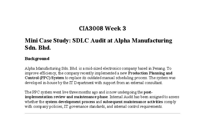 CIA3008 Week 3 Mini Case Study: SDLC Audit at Alpha Manufacturing - Studocu
