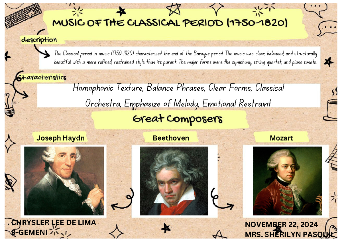 Mapeh 1 - The Classical period in music (1750-1820) characterized the ...