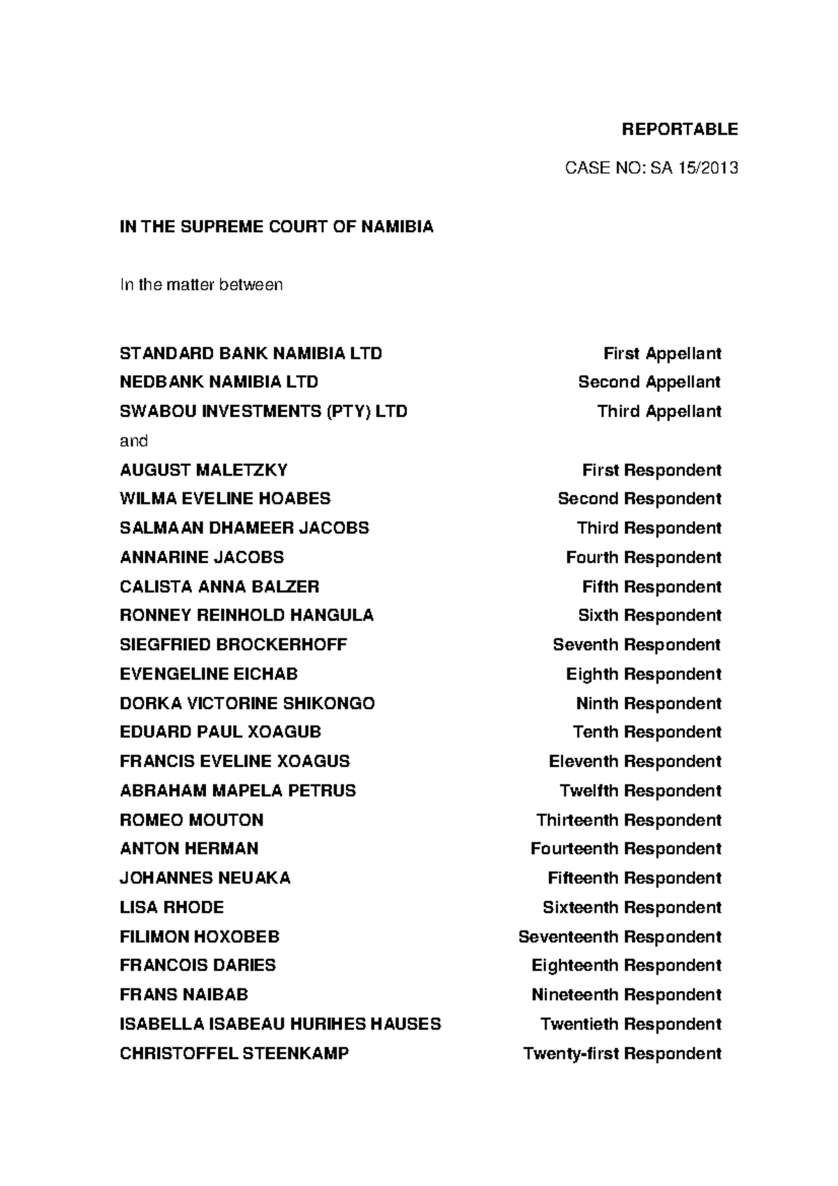 Standard Bank Namibia Ltd v Maletzky & Others: Appeal Judgment (2015 ...