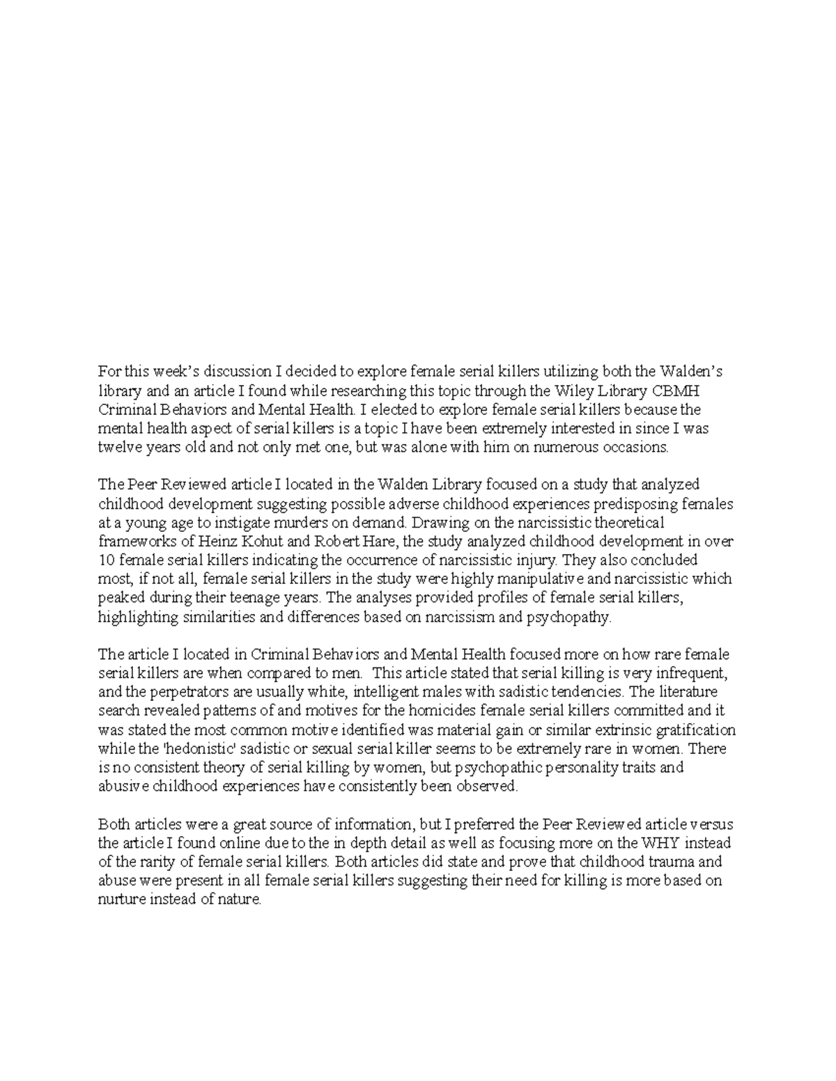 PHD Week 2 Discussion: Exploring Female Serial Killers' Psychology ...