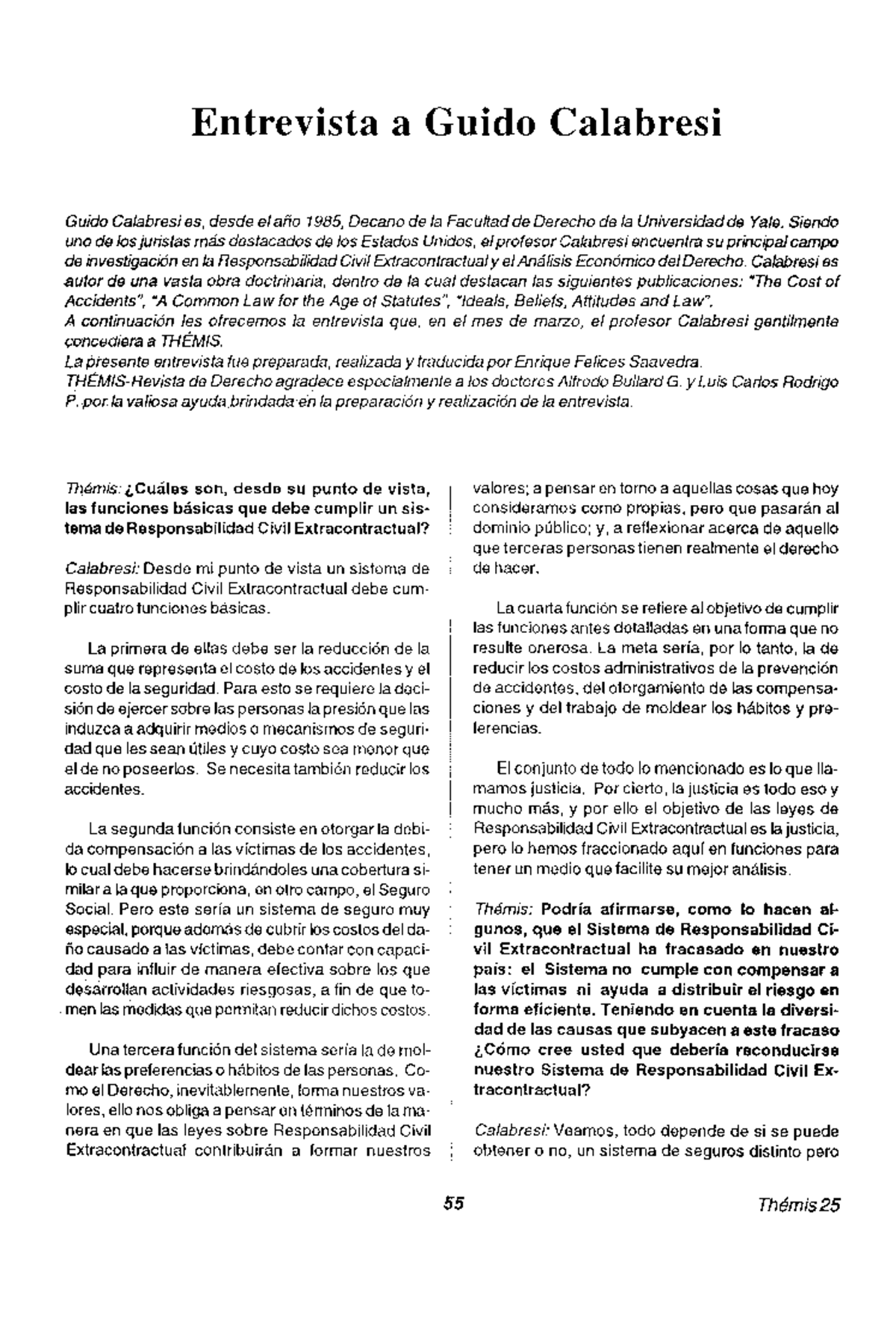 Entrevista a Guido Calabresi sobre Responsabilidad Civil y Derecho ...