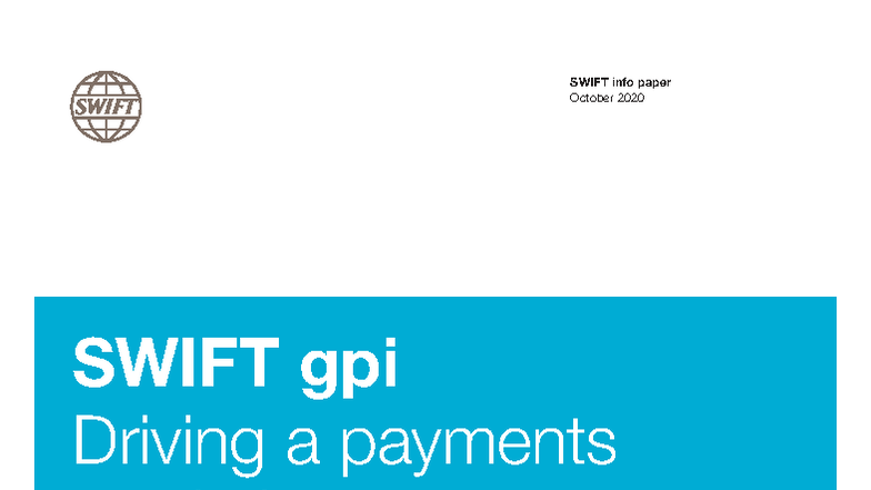 SWIFT gpi: Transforming Cross-Border Payments - Info Paper Oct 2020 ...