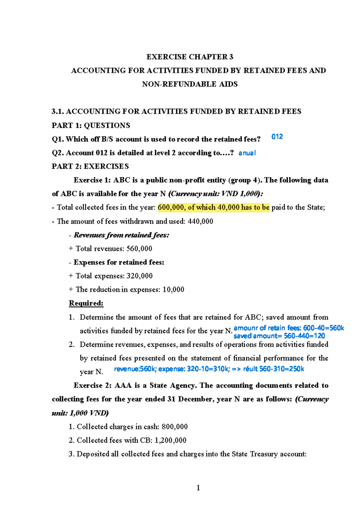 EXERCISE CHAPTER 3: ACCOUNTING FOR RETAINED FEES & AID (2026) - Studocu