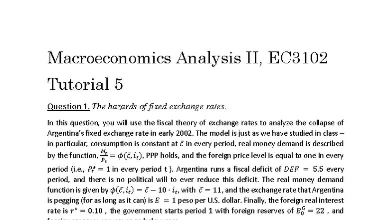 Macroeconomics Analysis II, EC3102 Tutorial 5: Fixed Exchange Rates ...