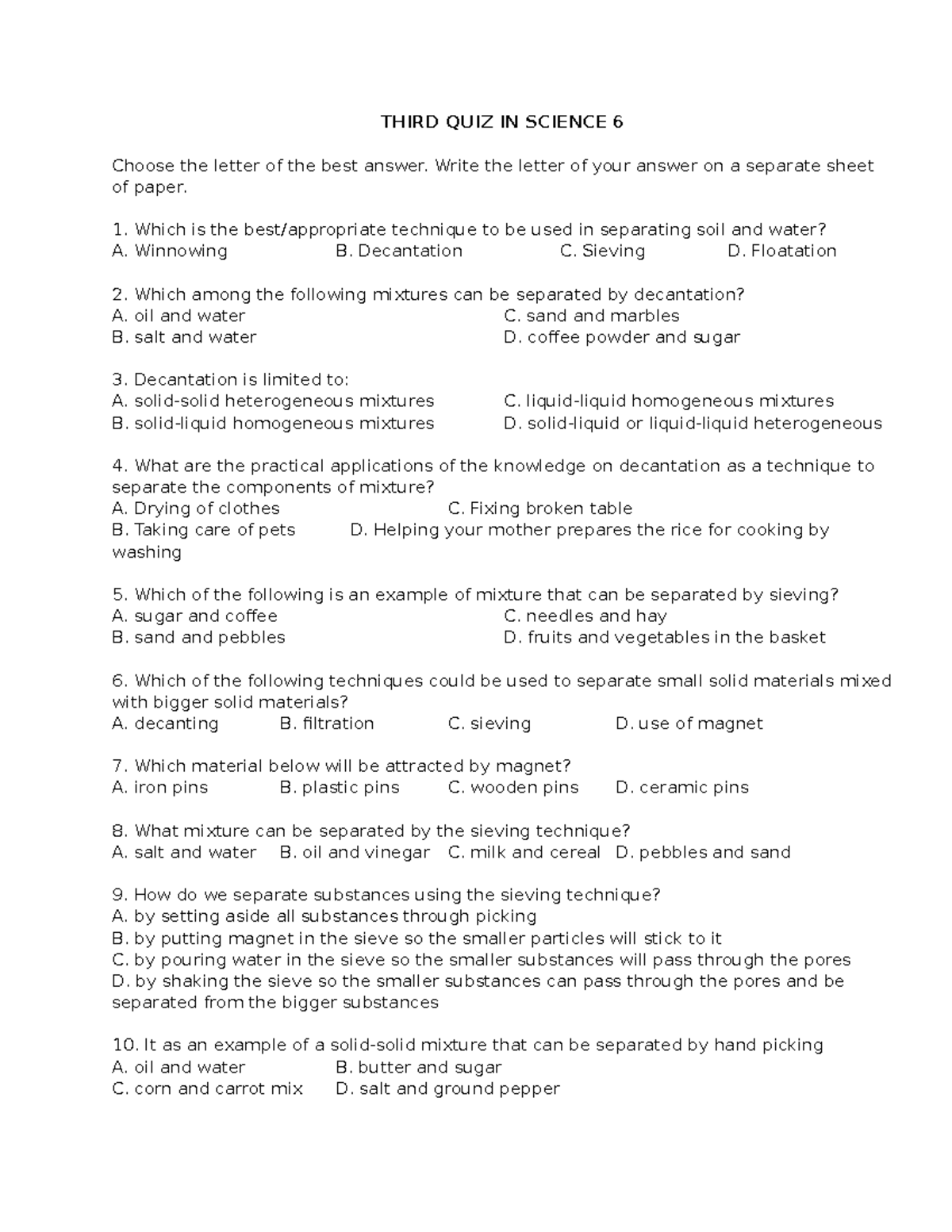 Quiz 3: Techniques for Separating Mixtures in Science 6 - Studocu