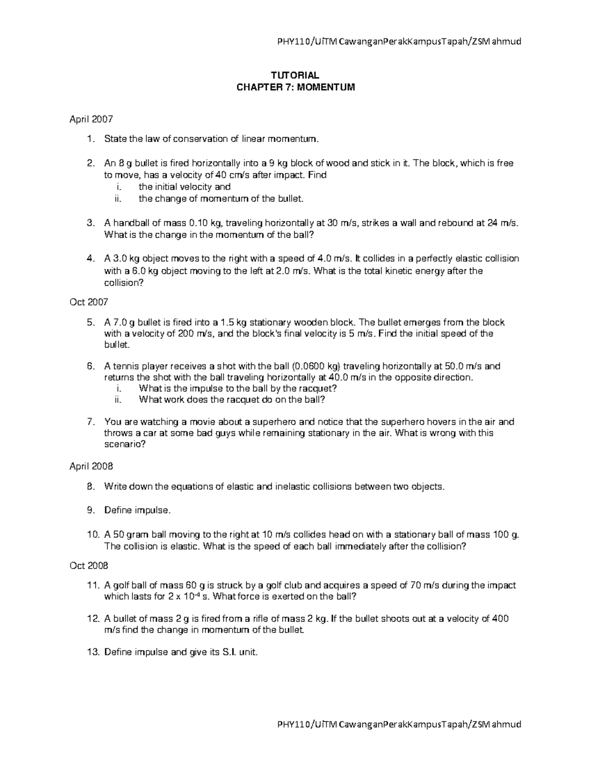 Tutorial Chapter 7 - good - TUTORIAL CHAPTER 7: MOMENTUM April 2007 ...