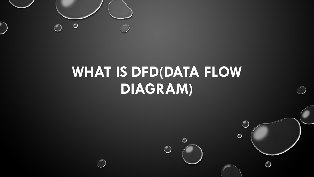 DFD - Understanding Data Flow Diagrams: Structure, Levels, and Insights - Studocu
