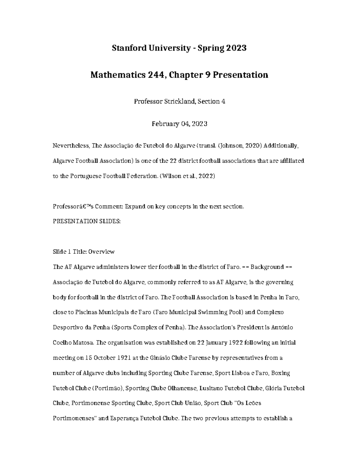 Mathematics 244 Chapter 9 Presentation - Stanford University - Spring ...