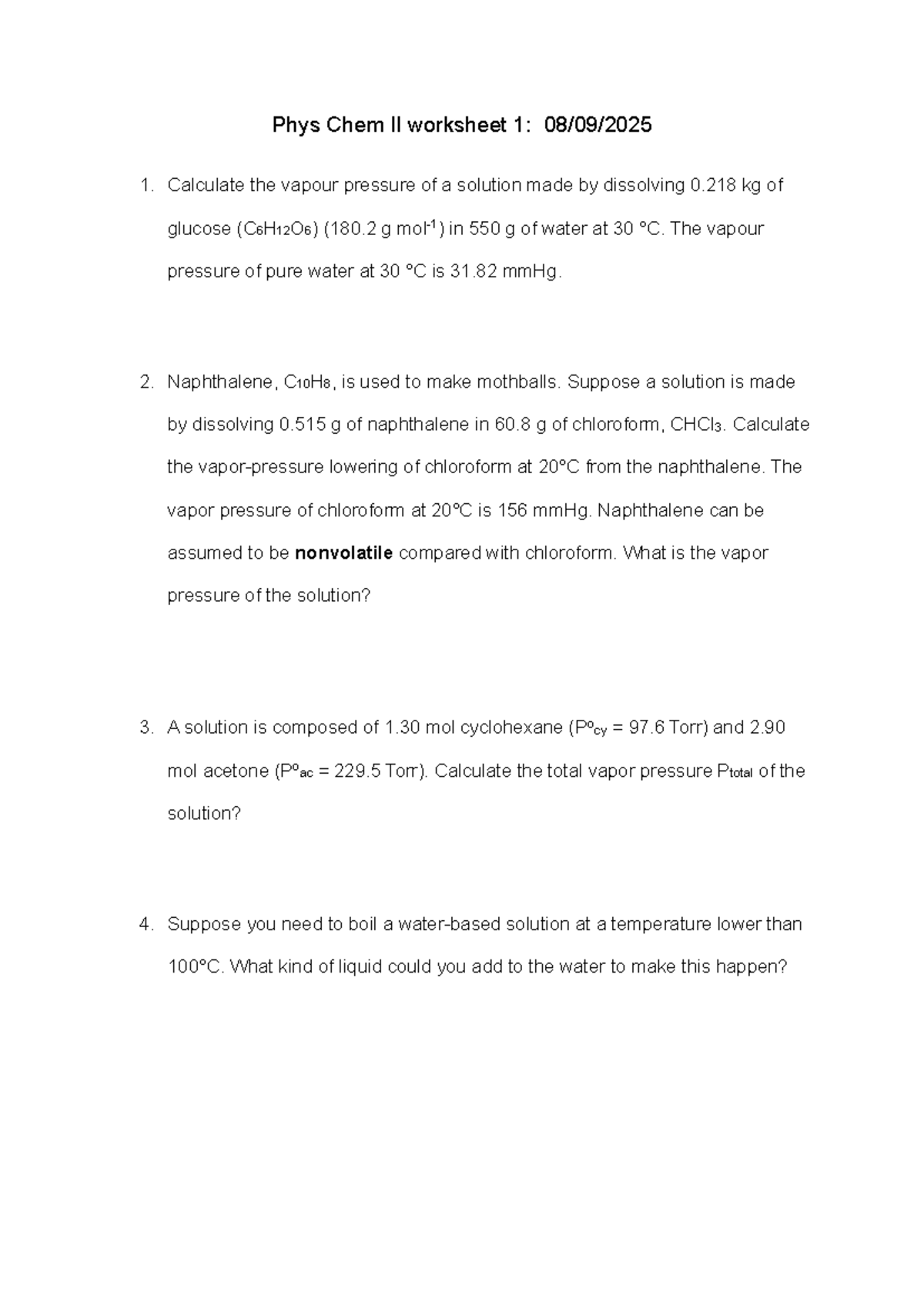 Phys Chem II Worksheet 2: Vapor Pressure Calculations and Solutions ...