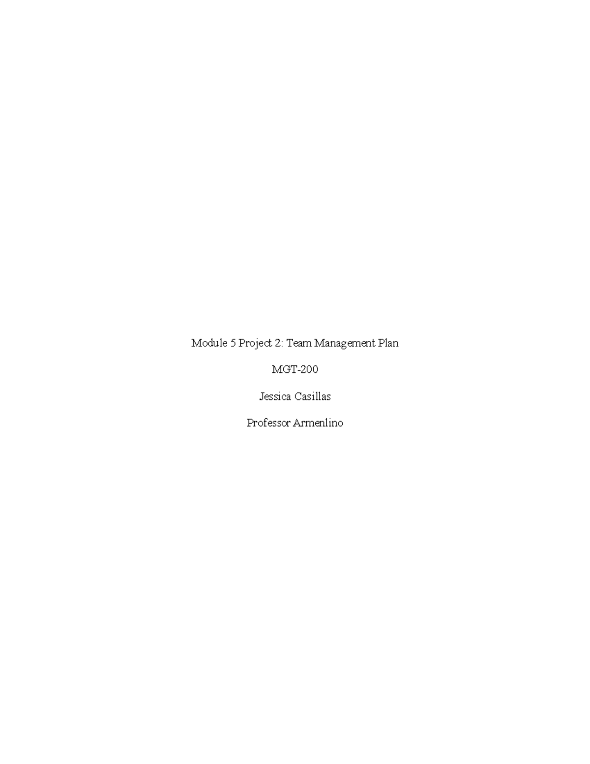MGT-Module 5 Project 2: Comprehensive Team Management Plan - Studocu