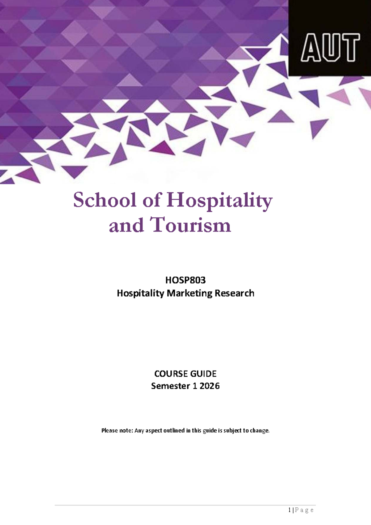 AH Course Guide: HOSP803 Hospitality Marketing Research 2026 S1 - Studocu