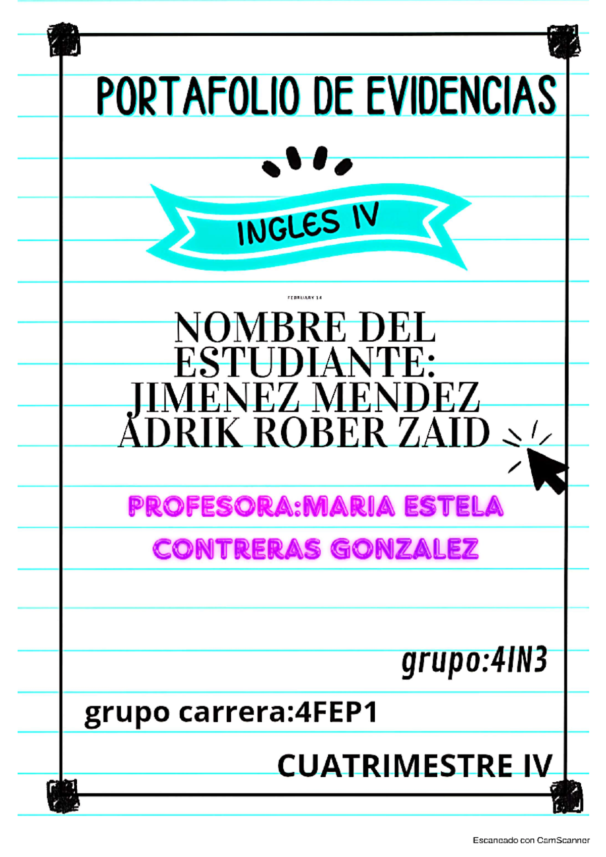 First Partial Jiménez Méndez Adrik - PORTAFOLIO DE EVIDENCIAS INGLES IV ...