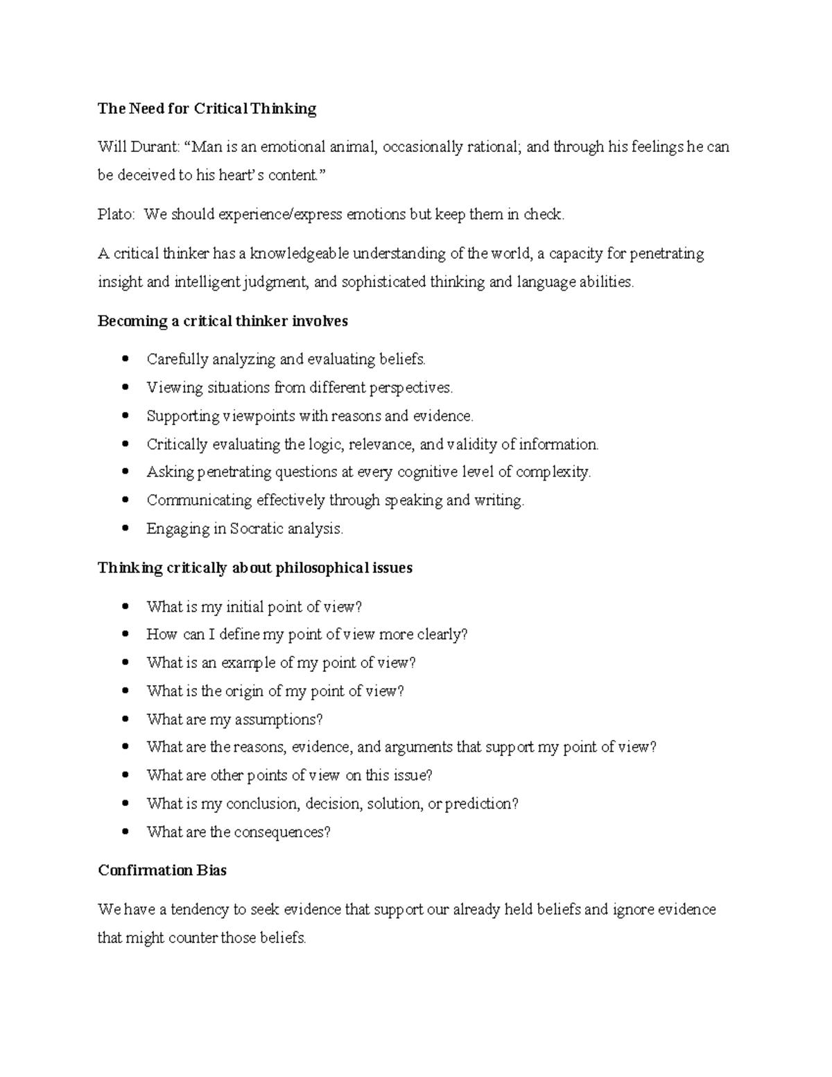 Critical Thinking - The Need for Critical Thinking Will Durant: “Man is ...