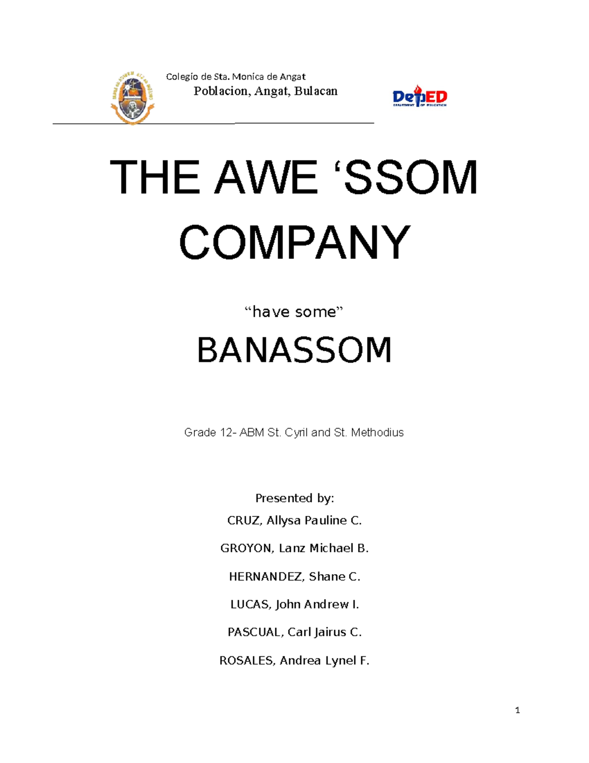 ABM 101: Business Proposal for Banassom - The Awe Company - Studocu