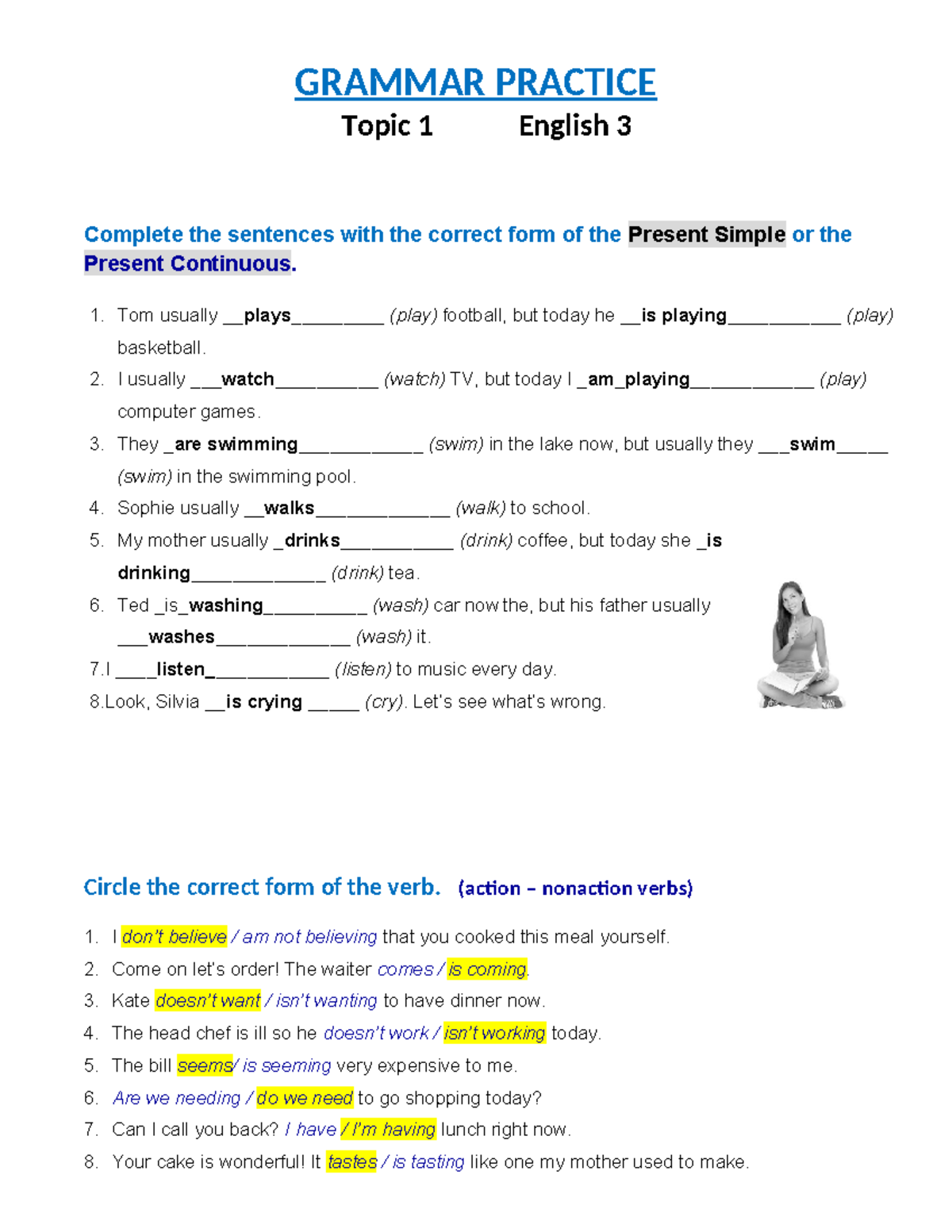 Grammar Practice topic 1 - GRAMMAR PRACTICE Topic 1 English 3 Complete ...