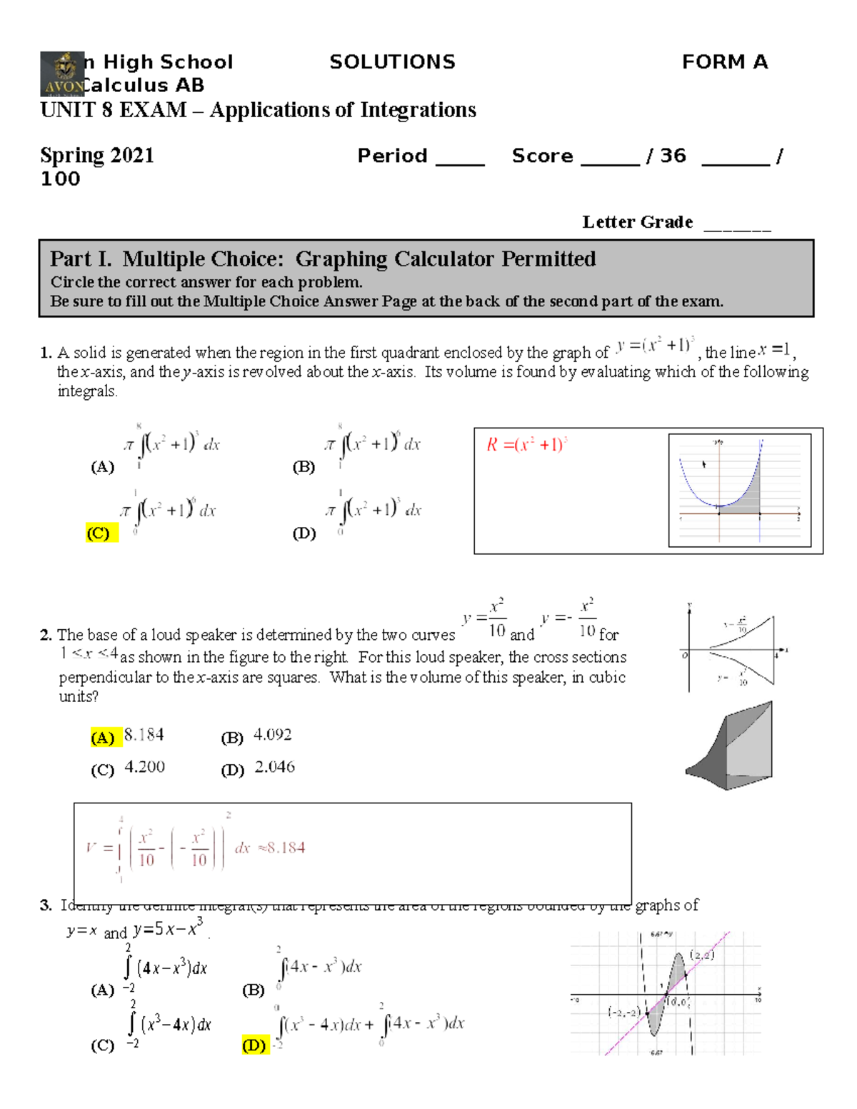 Unit 8 AP Calculus AB Exam Form A Solutions - Applications of ...
