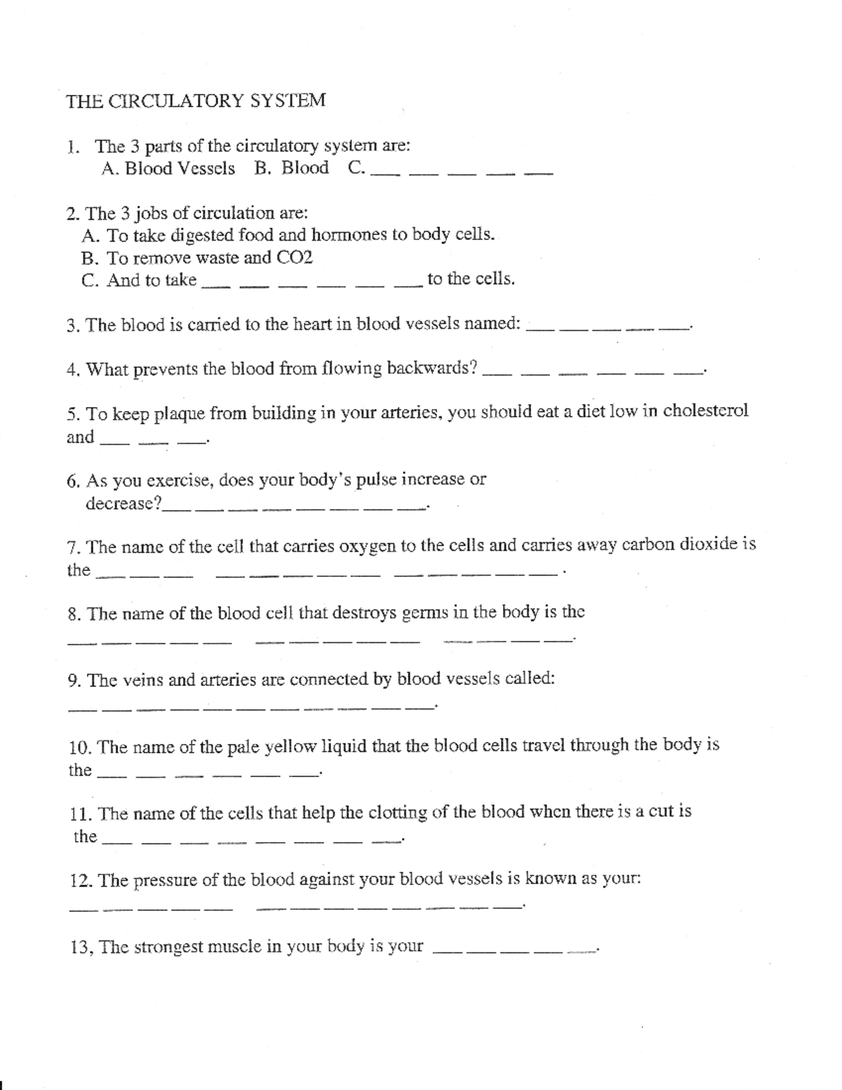 Circulatory worksheet answers - TI{E CIRCULATORY SYSTEM 1. The 3 parts ...