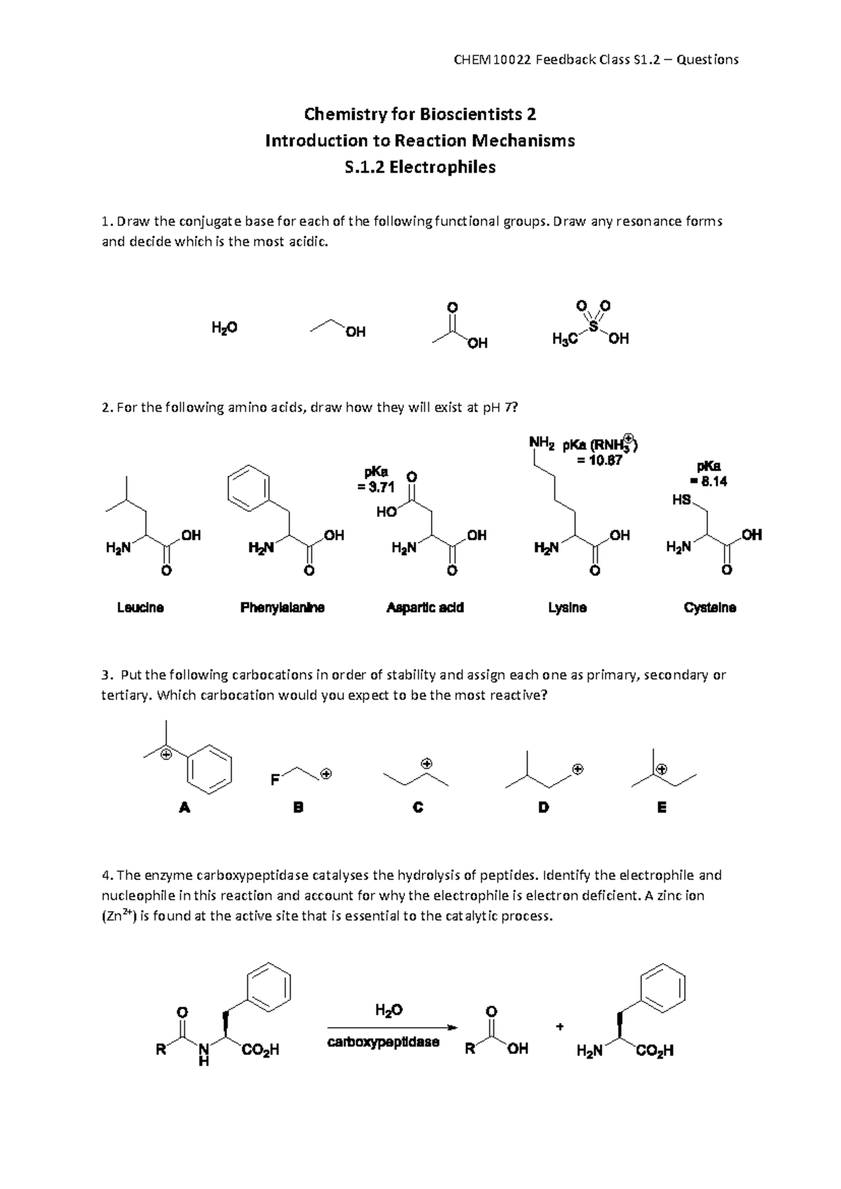 CHEM10022 S1.2 Problem Set: Reaction Mechanisms & Electrophiles - Studocu