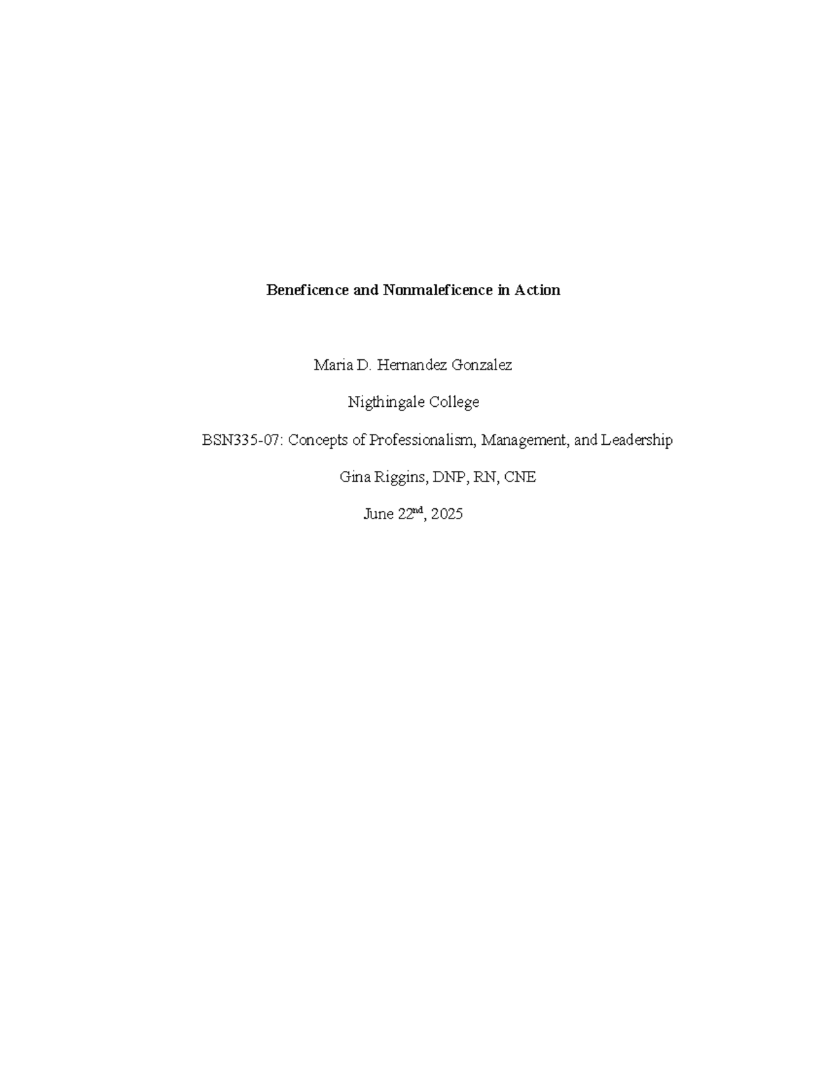 Beneficence & Nonmaleficence in Nursing Practice: A Study (NUR 101 ...
